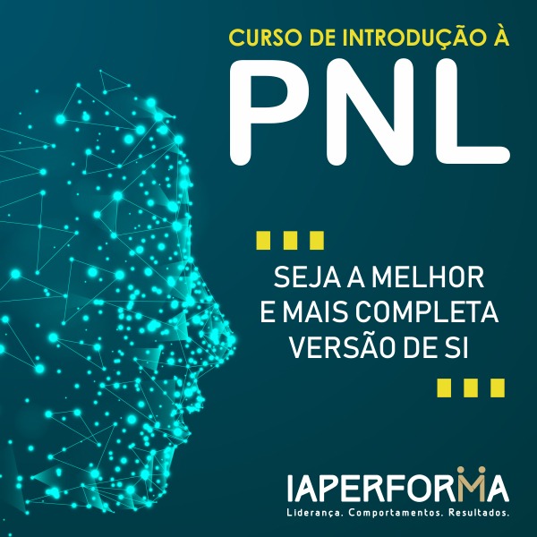 IAPerforma | INTRODUÇÃO A PNL completamente on-line
