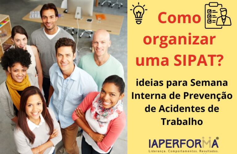 Como organizar uma SIPAT? – Ideias para Semana Interna de Prevenção de ...